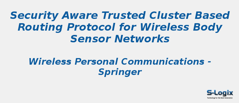 Security Aware Trusted Cluster Based Routing Protocol Ns2 Projects S Logix