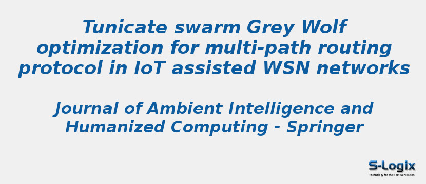 Tunicate Swarm Grey Wolf Optimization For Multi Path Routing Ns2 Projects S Logix