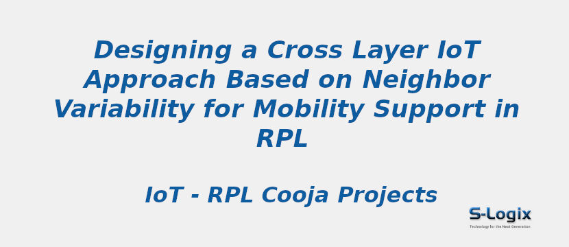 A Cross Layer Iot Approach Based On Neighbor Variability S Logix